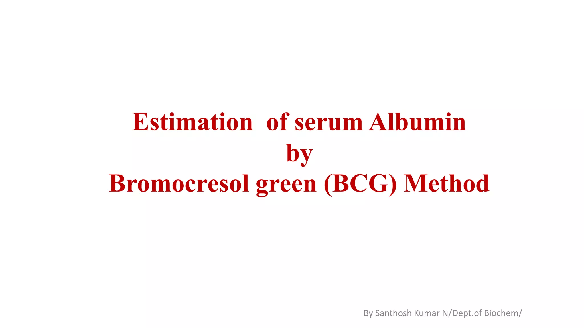 Estimation of serum total Proteins & Albumin .pptx
