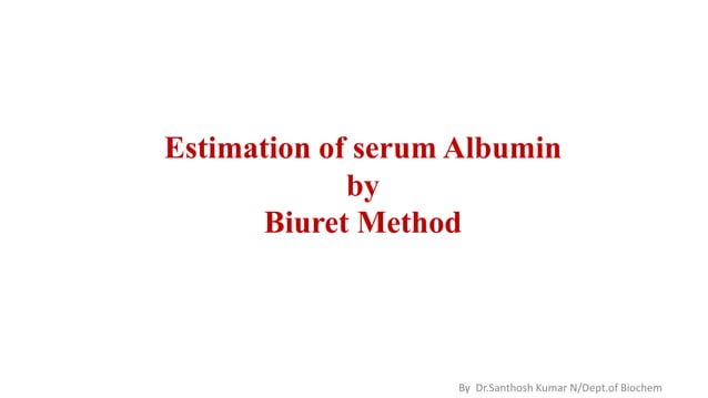 Estimation of serum total Proteins & Albumin .pptx | Blood Disorders ...