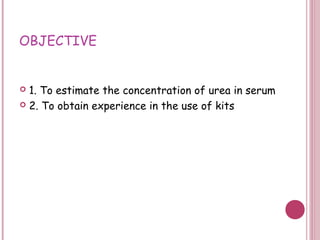 Estimation of serum urea | PPT