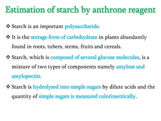 Estimation of starch by anthrone method | PPTX