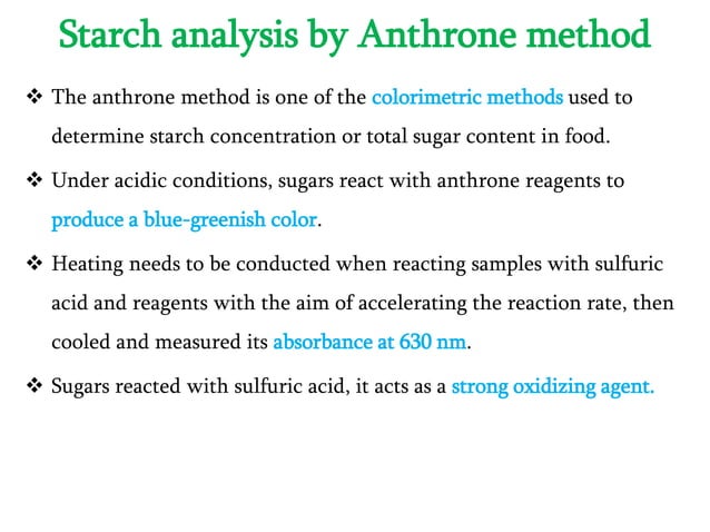 Estimation of starch by anthrone method