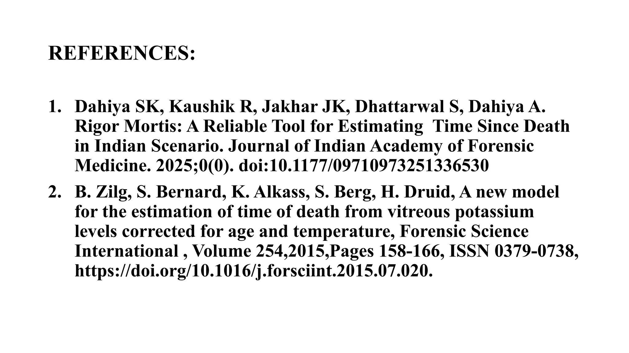 ESTIMATION OF TIME SINCE DEATH – RECENT ADVANCES.pptx
