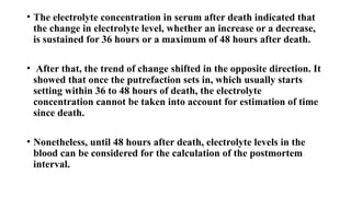 ESTIMATION OF TIME SINCE DEATH – RECENT ADVANCES.pptx
