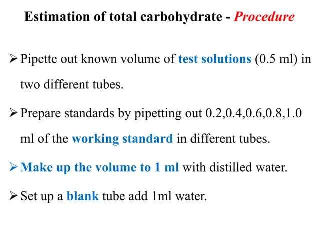 Estimation of total carbohydrate | PPTX
