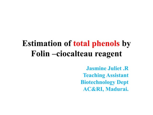 Estimation of total phenols | PPTX | Chemistry | Science