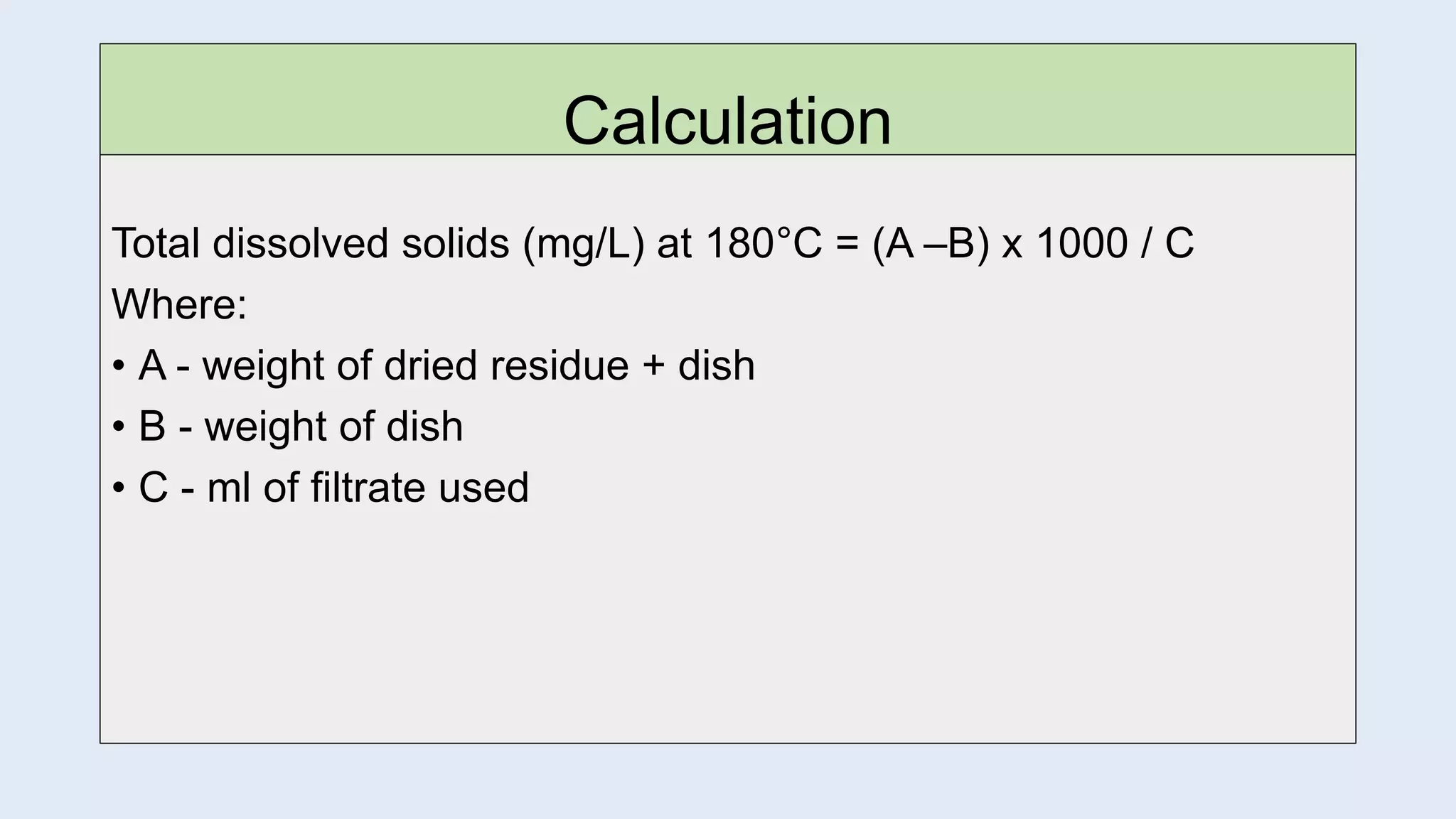 Estimation of total solids, total suspended solids and total dissolved ...