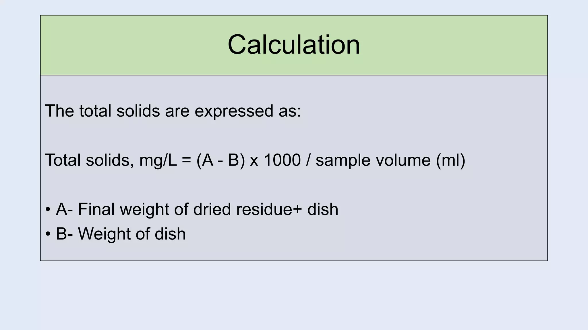 Estimation of total solids, total suspended solids and total dissolved ...