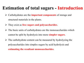 Estimation of total sugars | PPTX