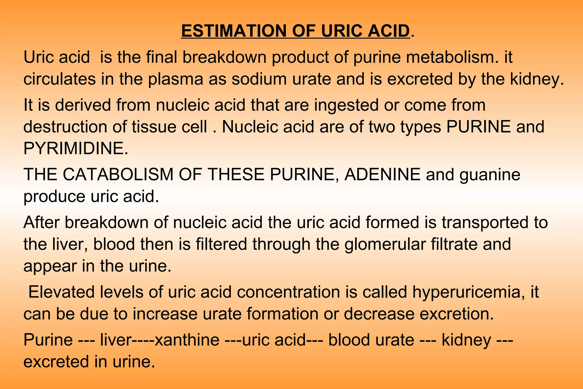 Estimation of uric acid | PPT