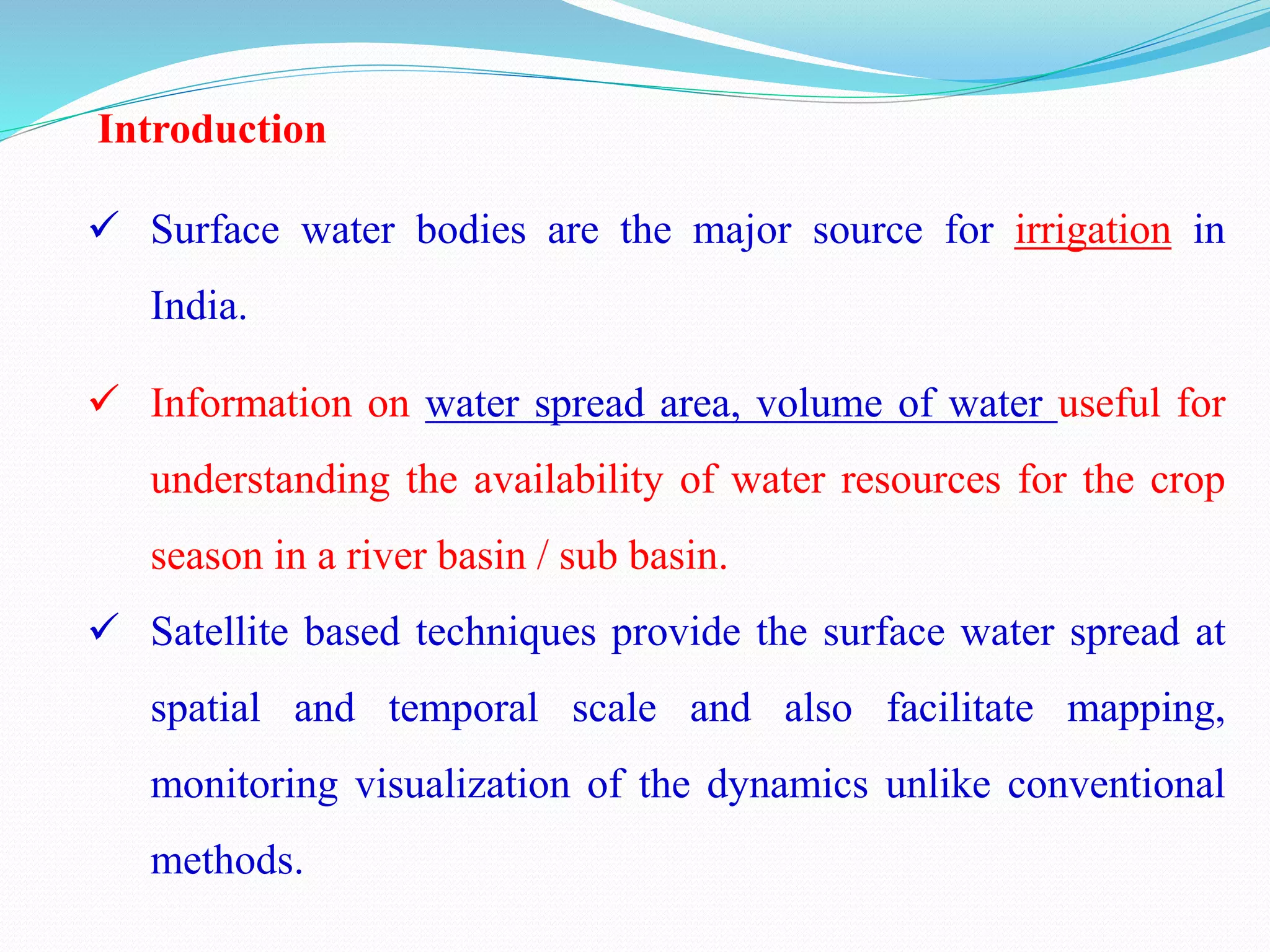 Estimation of water spread area using rs and gis | PPTX