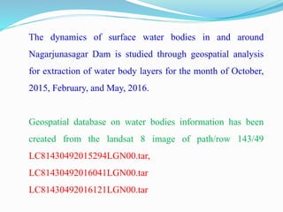 Estimation of water spread area using rs and gis | PPTX