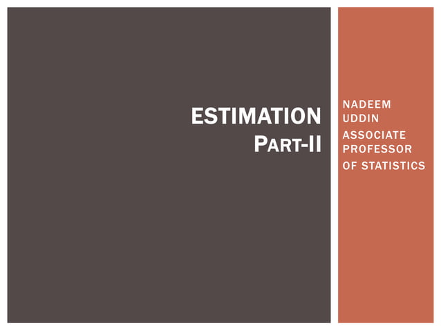 Estimation Part Ii Ppt