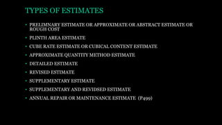Estimation and costing of civil engineering works | PPTX