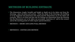Estimation and costing of civil engineering works | PPTX
