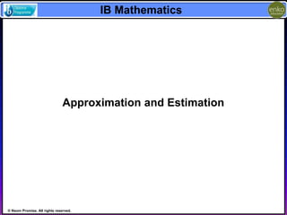 Estimation, Approximation and Standard form | PPT