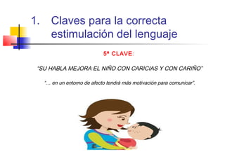 "Estimulación del lenguaje oral en el hogar" | PPT