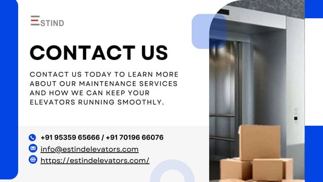 Estind Elevators Importance of Maintenance | PPT