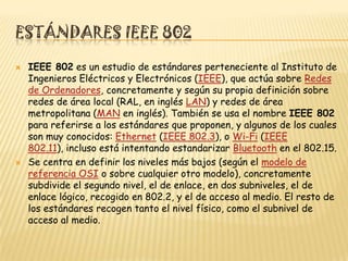 Estándares ieee 802 | PPTX