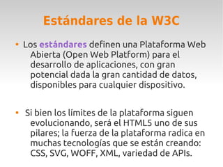 Estándares de la w3c | PPT