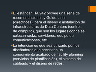 Estándar TIA 942 | PPTX