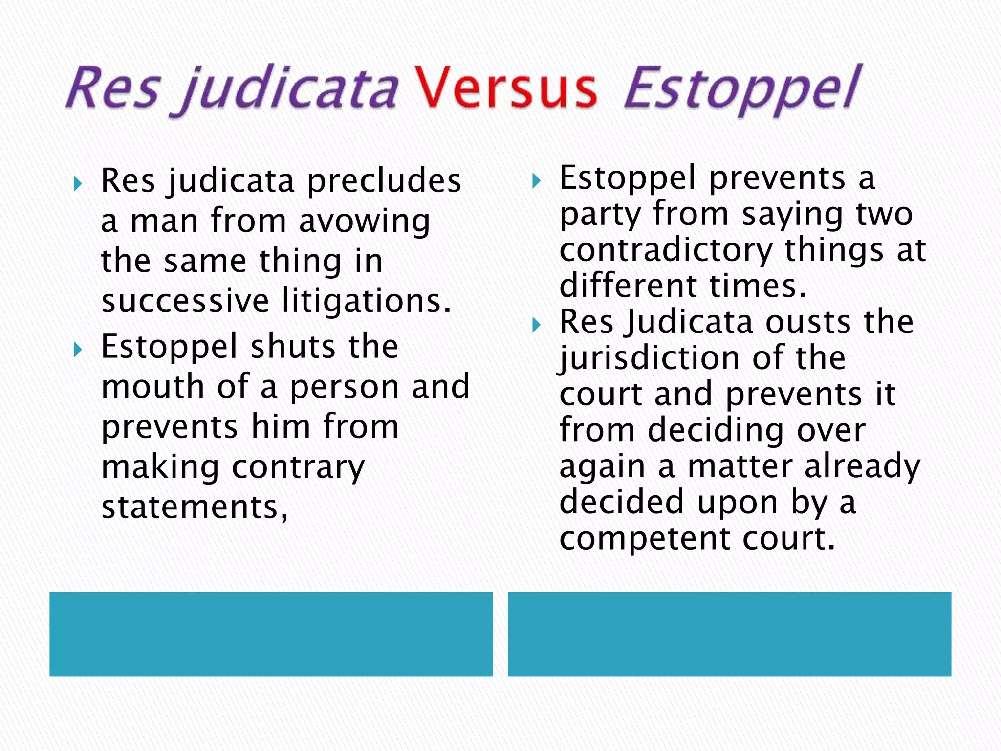 Estoppel and Its Kind | PPTX