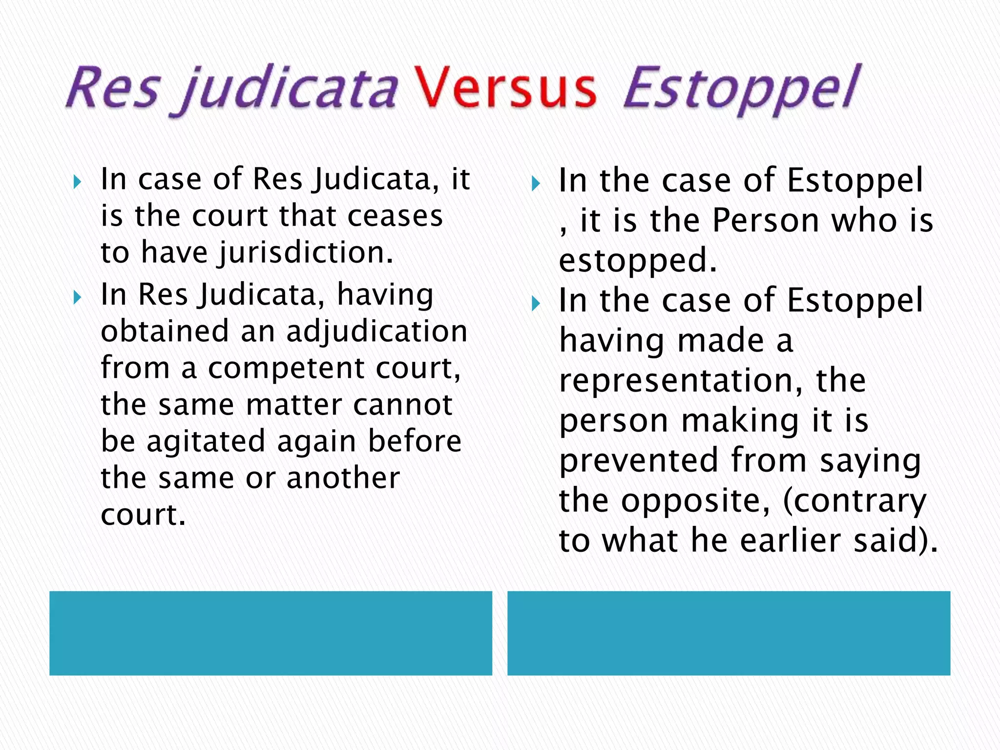 Estoppel and Its Kind | PPTX