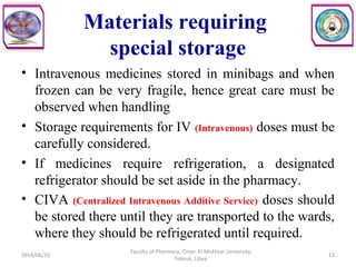 Storage of pharmaceutical products | PPT
