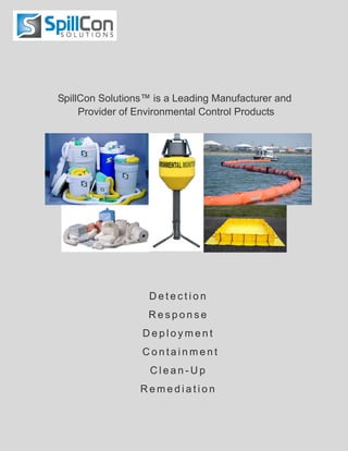 Oil Spill prevention, detection, response, containment, cleanup ...
