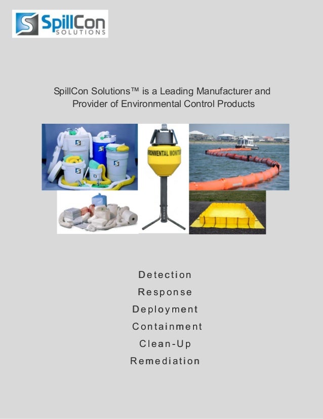 Oil Spill prevention, detection, response, containment, cleanup, disp…