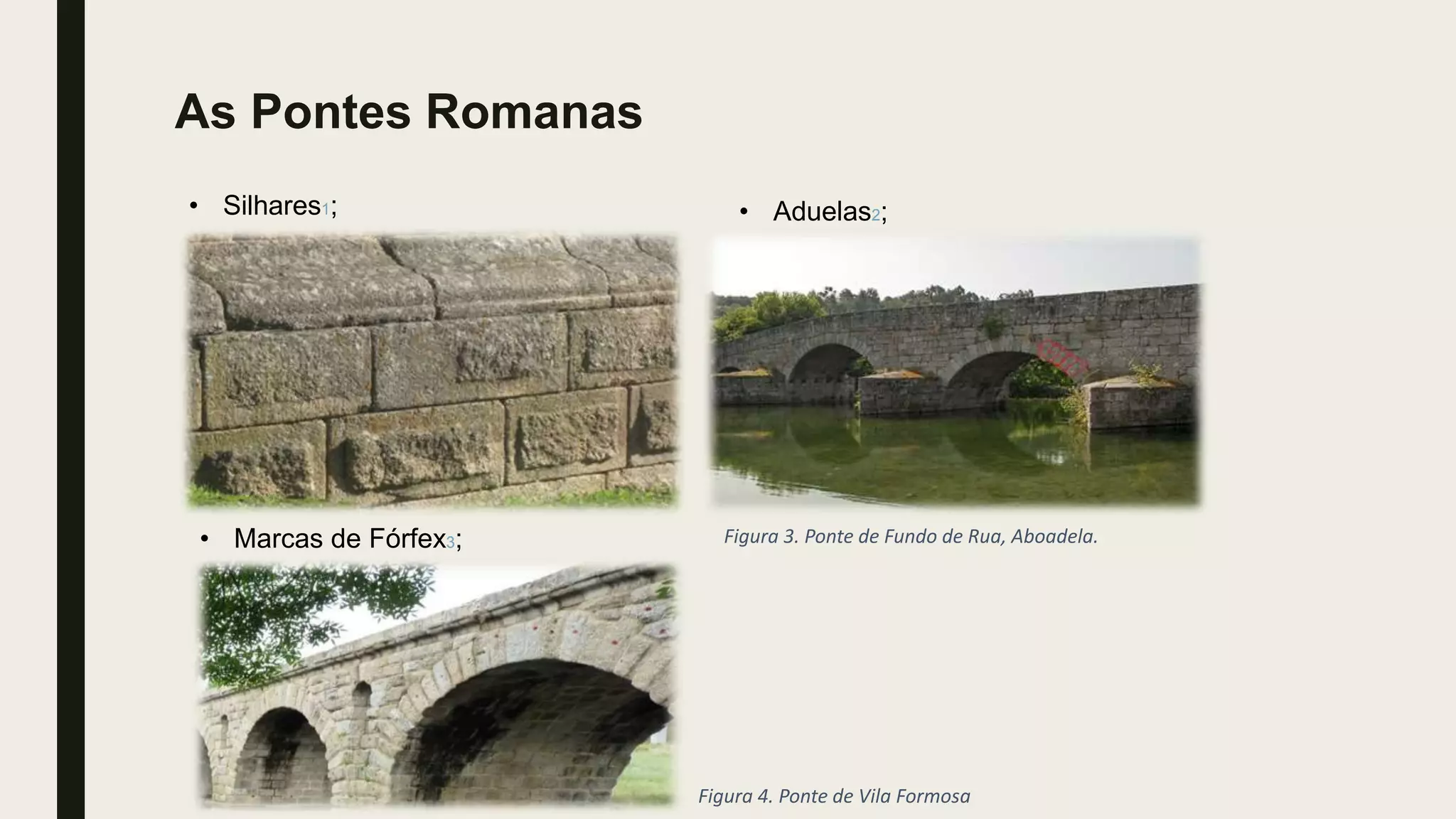 Estradas e pontes romanas em portugal | PPTX
