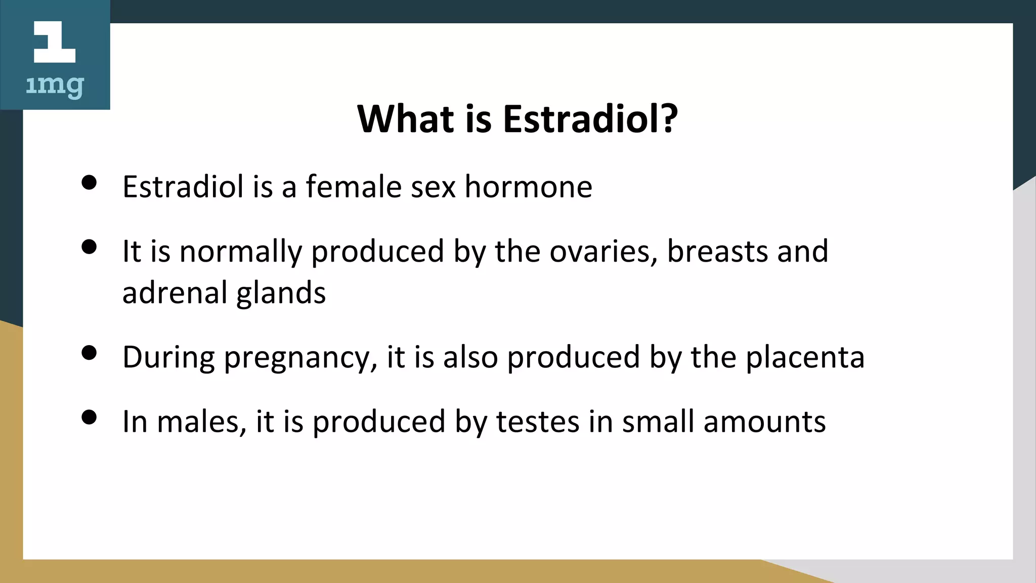 Estradiol test | ODP