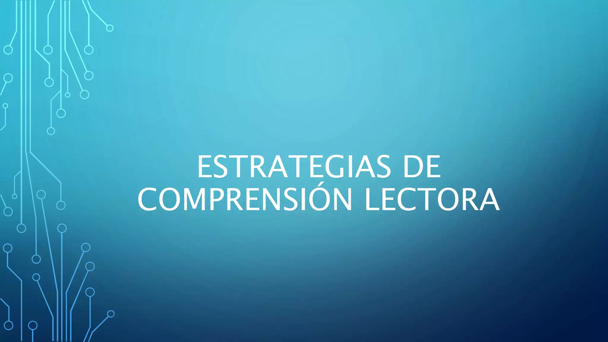 Estrategia de comprension lectora | PPTX