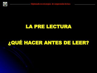 Estrategias De Pre Lectura | PPT