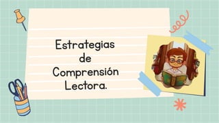 Estrategias de Comprensión Lectora.pptx