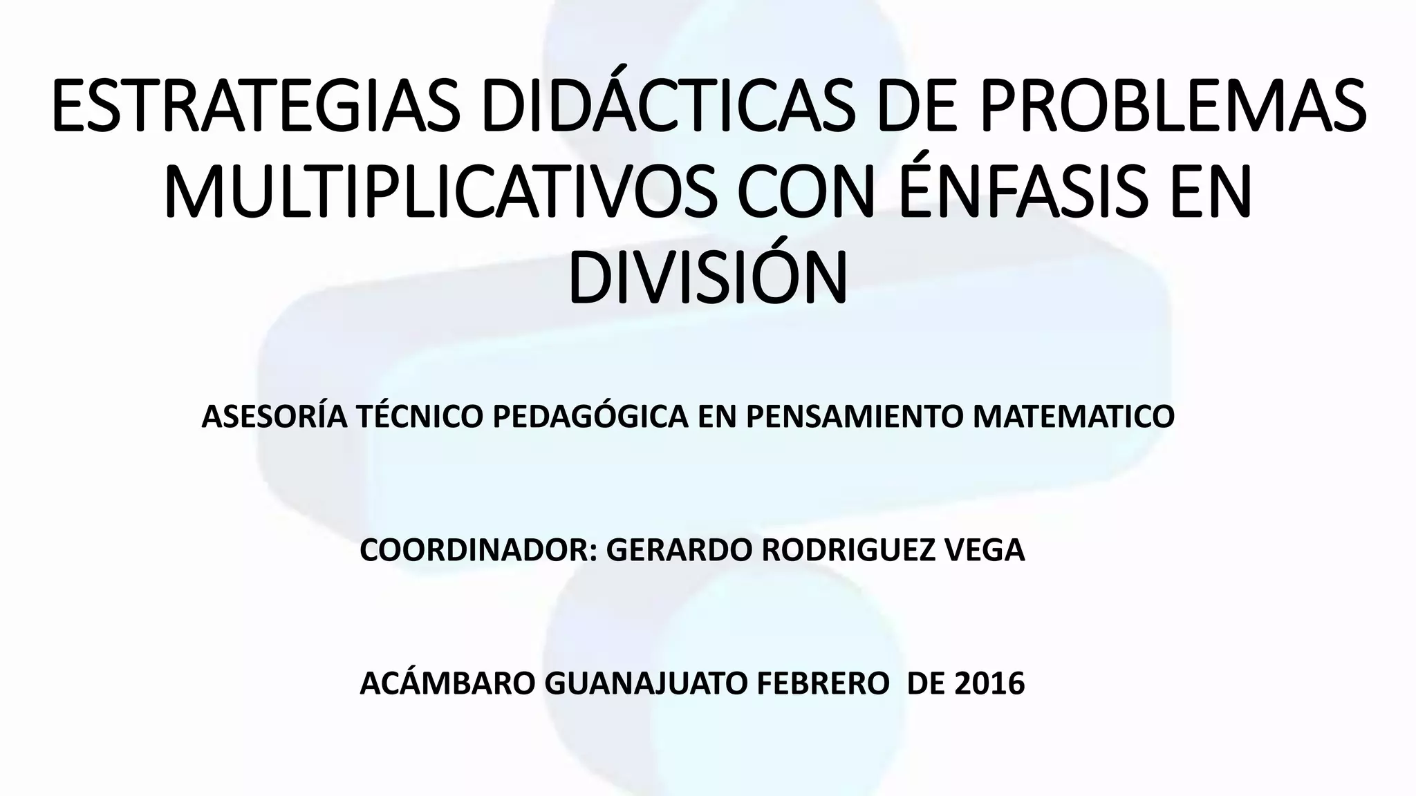Estrategias didácticas de problemas multiplicativos con énfasis en ...