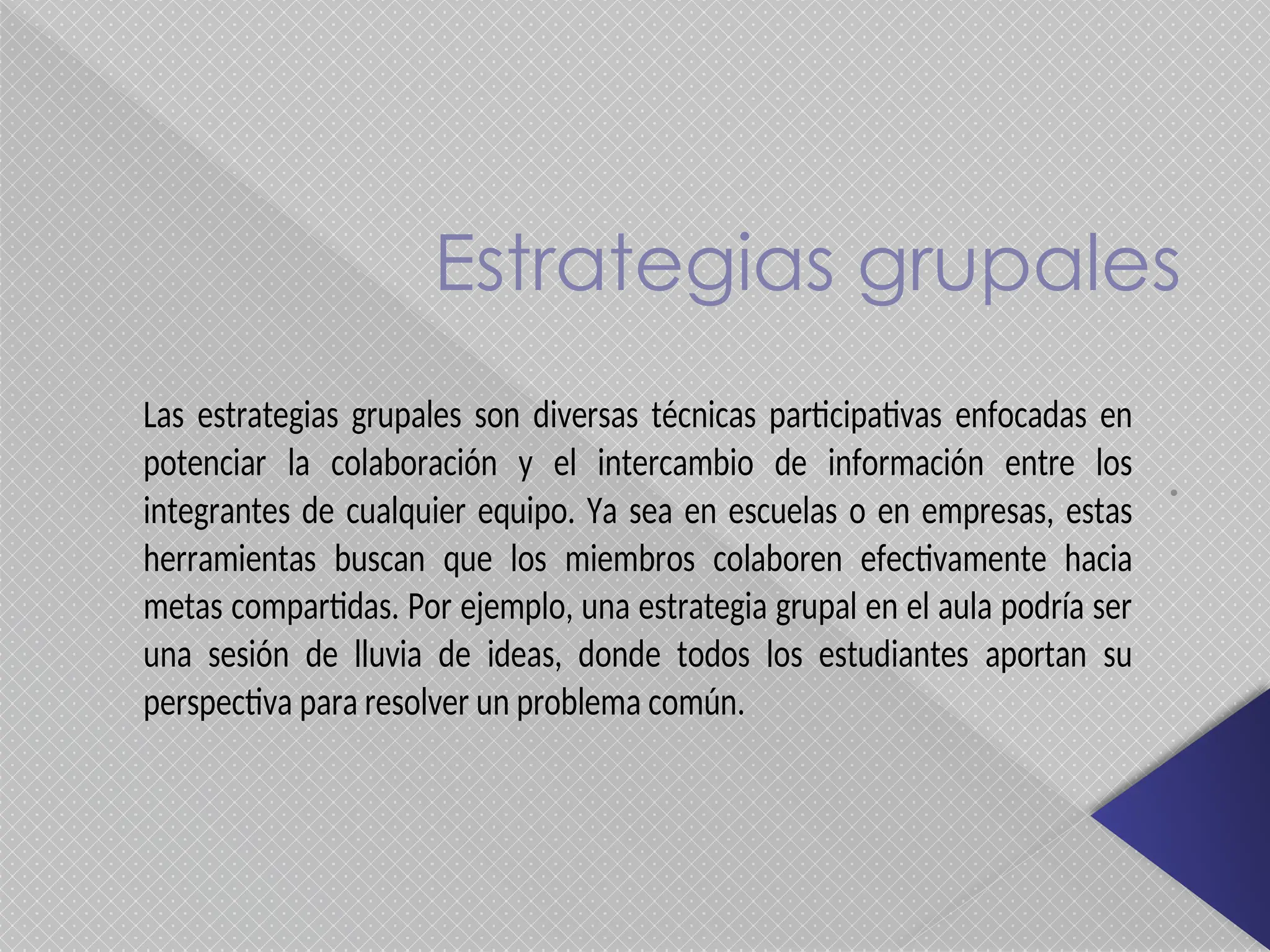 diapositivas sobre estrategias grupales Dani.pptx