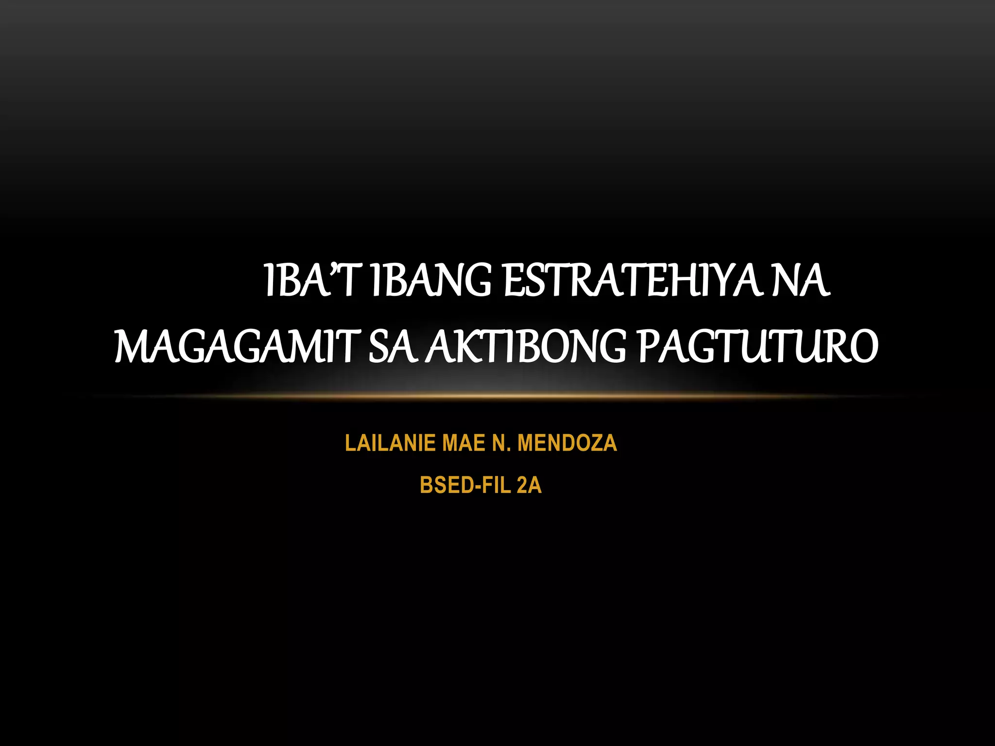 ESTRATEHIYA NG PAGTUTURO.pptx