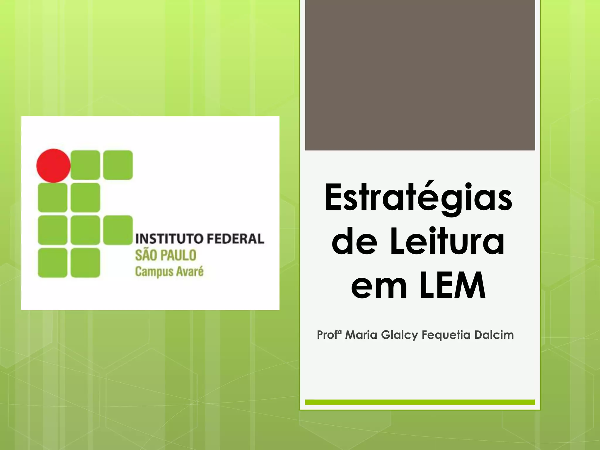 Estratégias de leitura em LEM 1ano | PPT | Download Gratuito