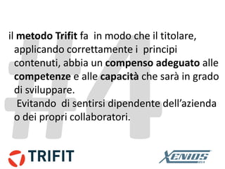TRIFIT SYSTEM: obiettivi principali | PPT