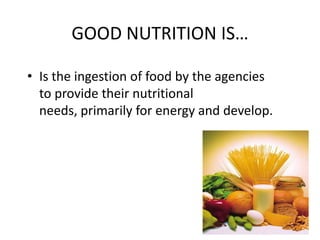 The Good Nutrition | PPTX