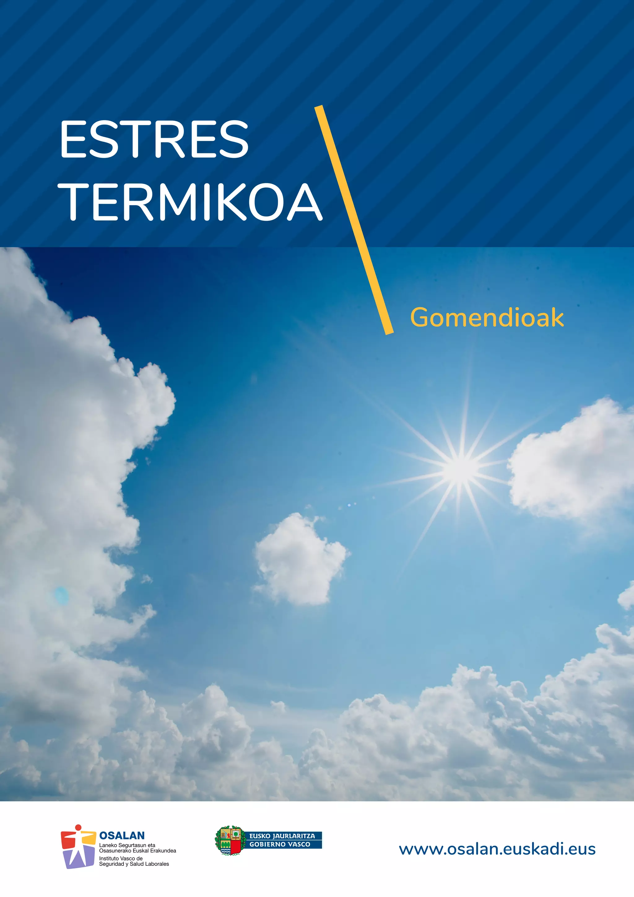 Osalan. Estres termikoa: beroarekin lan egiteko gomendioak | PDF