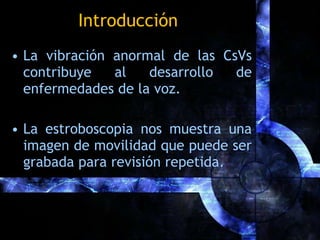 Estroboscopia Laringea