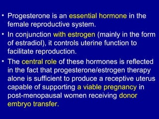 Progesteron & Estrogen - Clinical Applications - Dr Dhorepatil Bharati ...