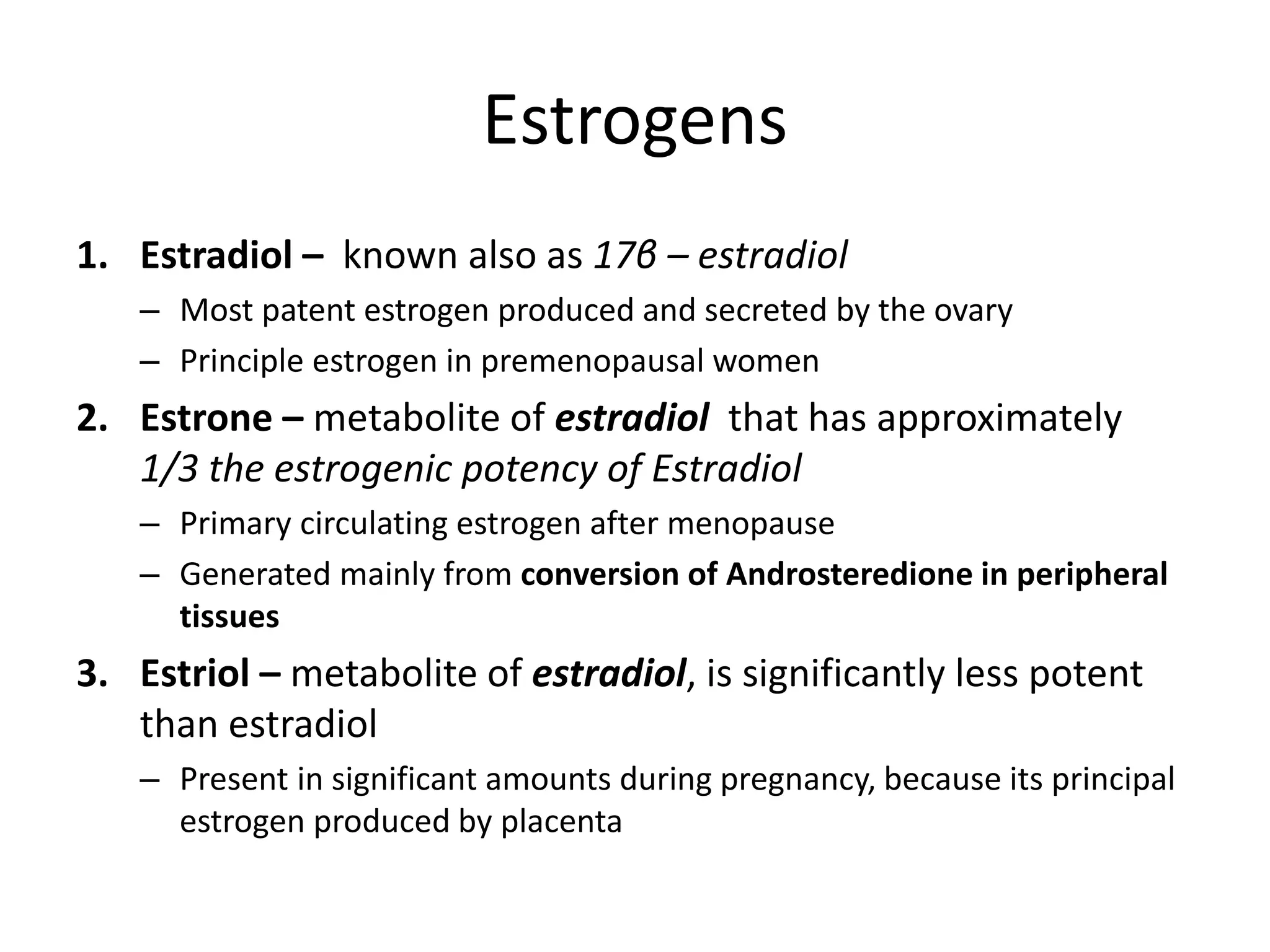Estrogens ( Mechanism of action, adverse effects, pharmacokinetics and ...