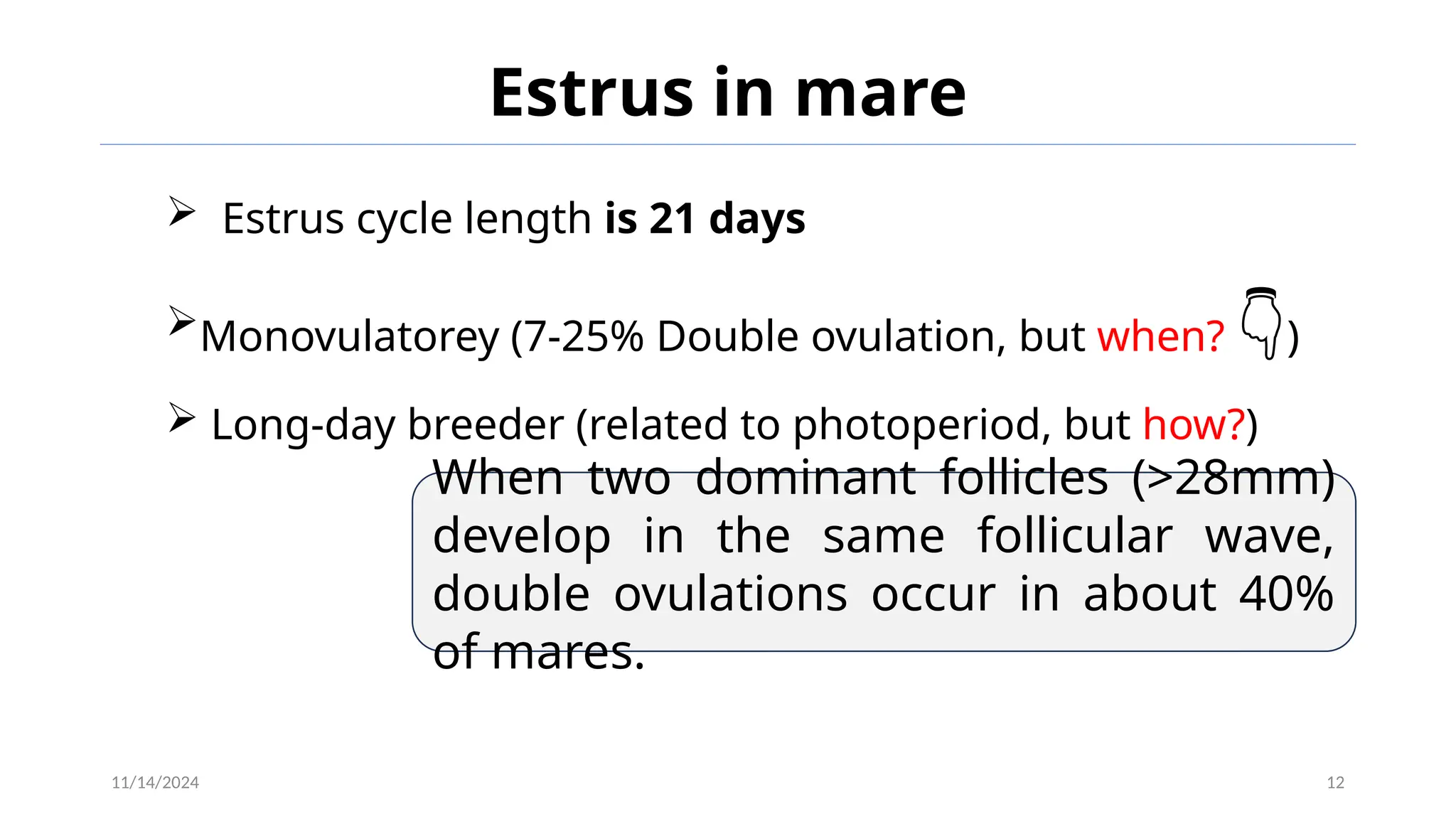 Estrus cycle in mare and its different phases.pptx