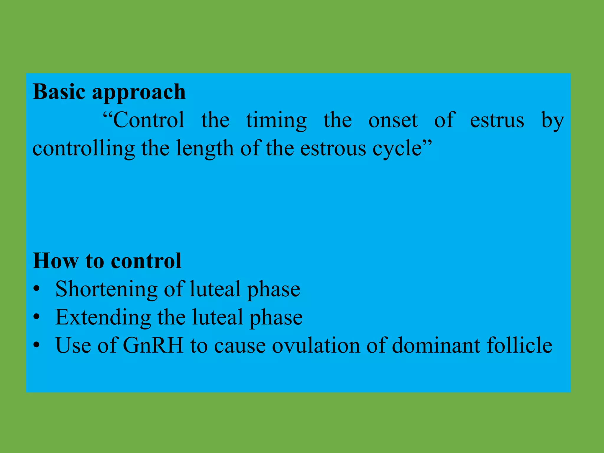 Estrous synchronization in farm animals | PPTX