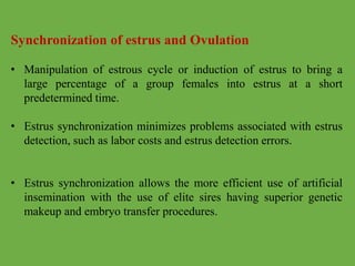 Estrous synchronization in farm animals | PPTX