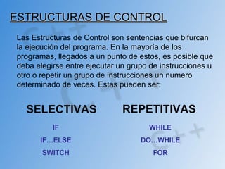 Estructuras Selectivas y Repetitivas en C++ | PPT