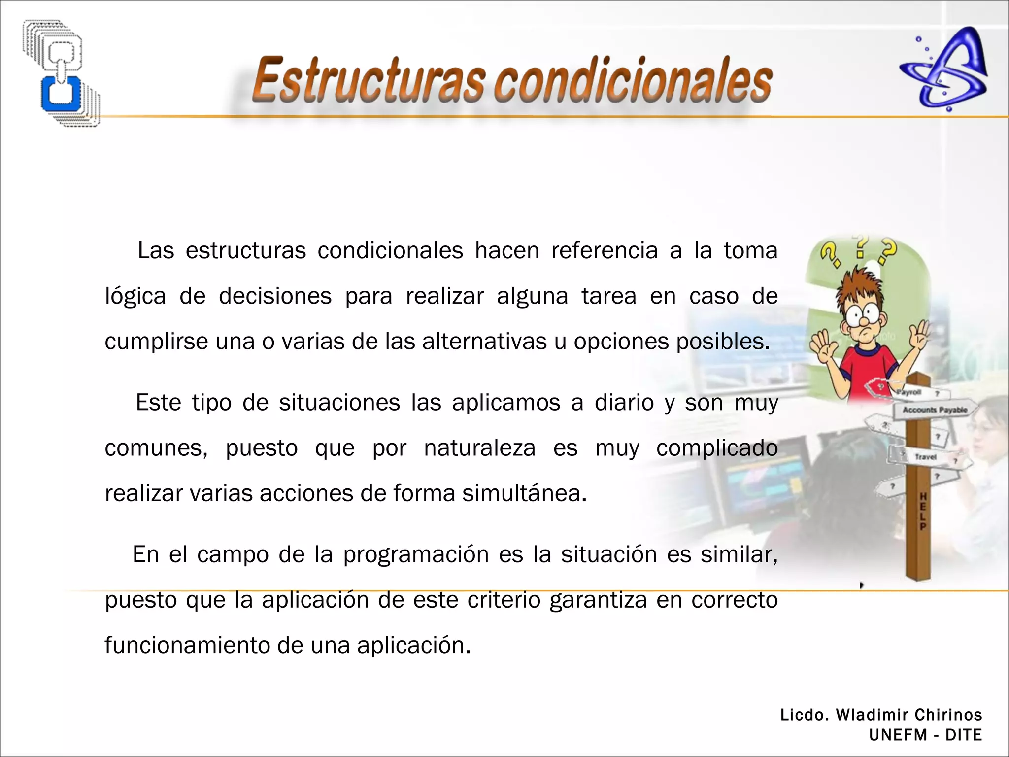 Estructuras condicionales | PPT