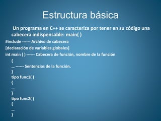 Estructura básica de un programa en C++ | PPTX